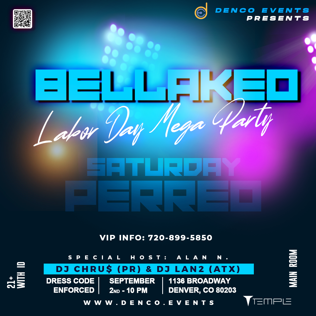 Bellakeo 1st Annual Labor Day Mega Perreo Party - DenCo Events